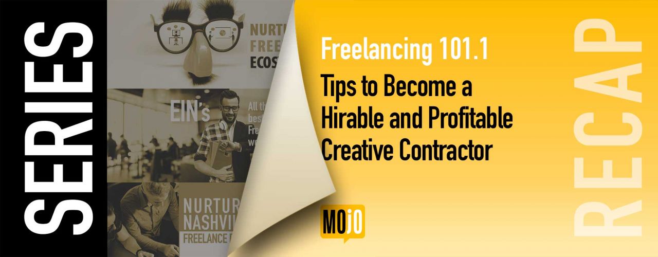 Freelancing 101: Tips to Become a Hirable and Profitable Creative ...
